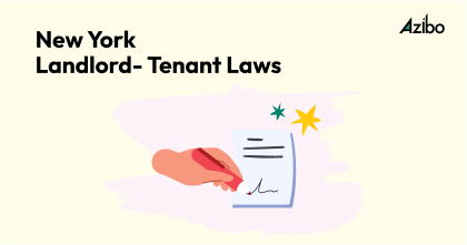 The Complete Guide on Landlord Tenant Laws - New York 2023 - Azibo
